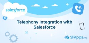 How to Set up Telephony Integration with Salesforce ☁️ 2025