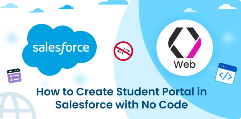 How to Create a Student Portal in Salesforce with No Code 2025