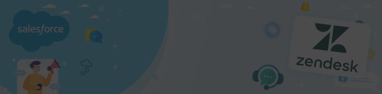 Full Zendesk Salesforce Integration Guide ☁️ Salesforce Apps