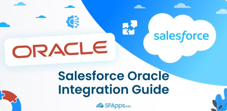Full Guide On Salesforce And Oracle Integration In 2025 ☁️