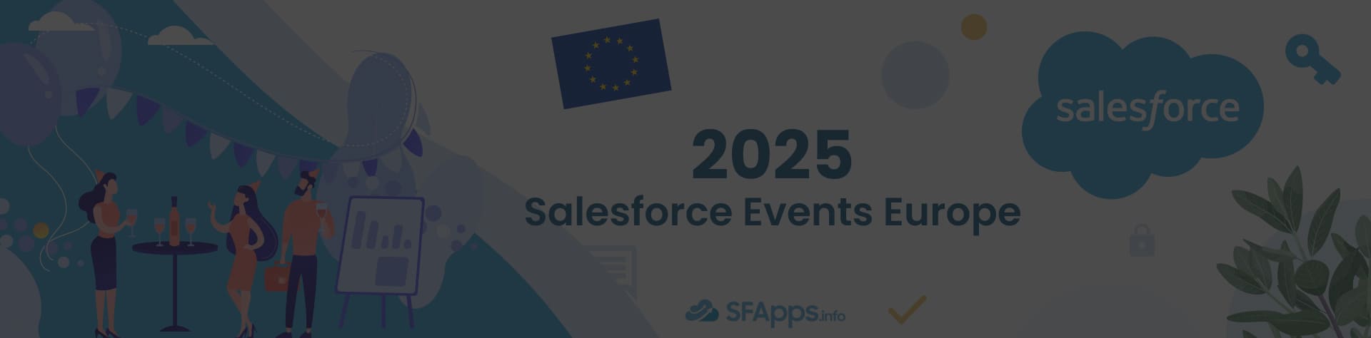 Salesforce Events in Europe for 2025 ☁️ Salesforce Apps