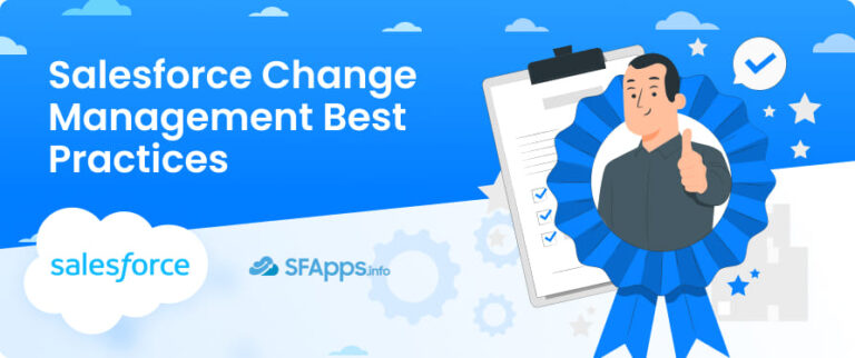 Salesforce Change Management Best Practices Guide in 2025 ☁️